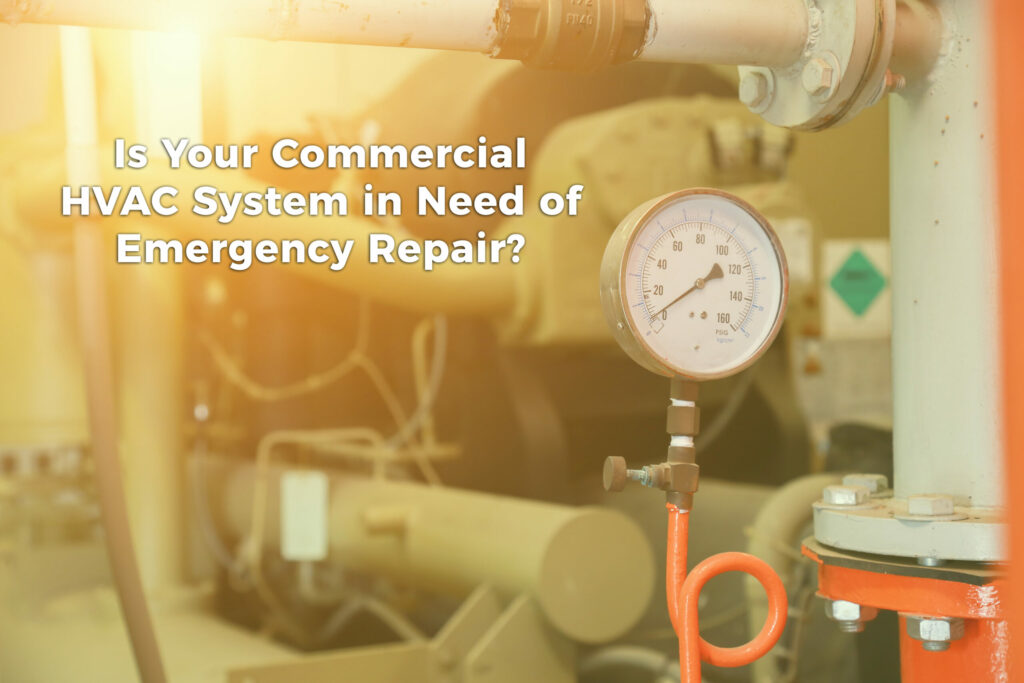 Is Your Commercial HVAC System in Need of Emergency Repair? | Donnelly ...
